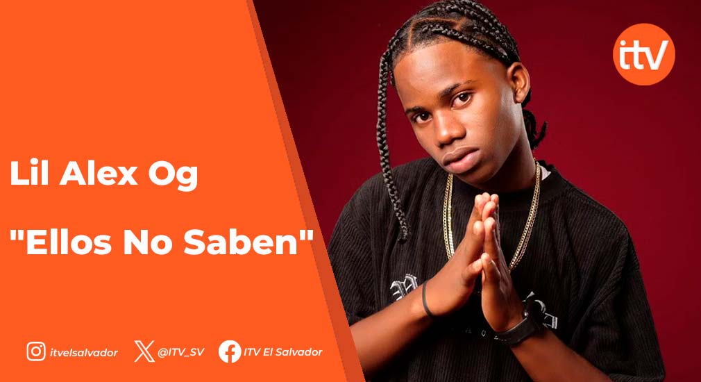 Lil Alex Og presentan su nuevo tema "Ellos No Saben" - International TV
